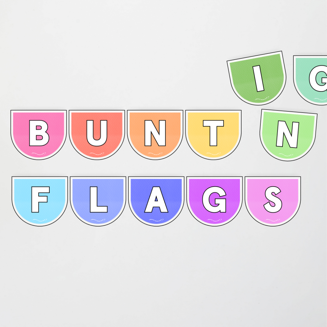 Bunting Flags and Lettering - Rainbow Classroom Decor