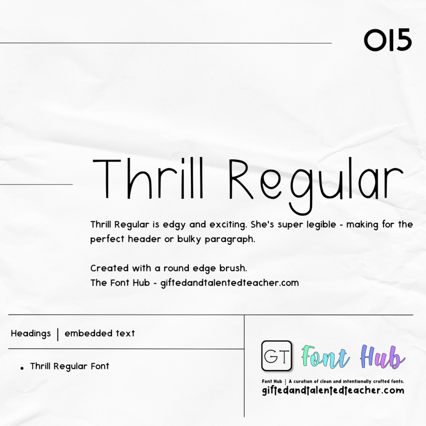 Thrill Regular - GT Font | Fonts and Teaching Resources